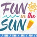Fun in the Sun SVG Beach SVG Fun SVG Holiday Svg Beach - Etsy