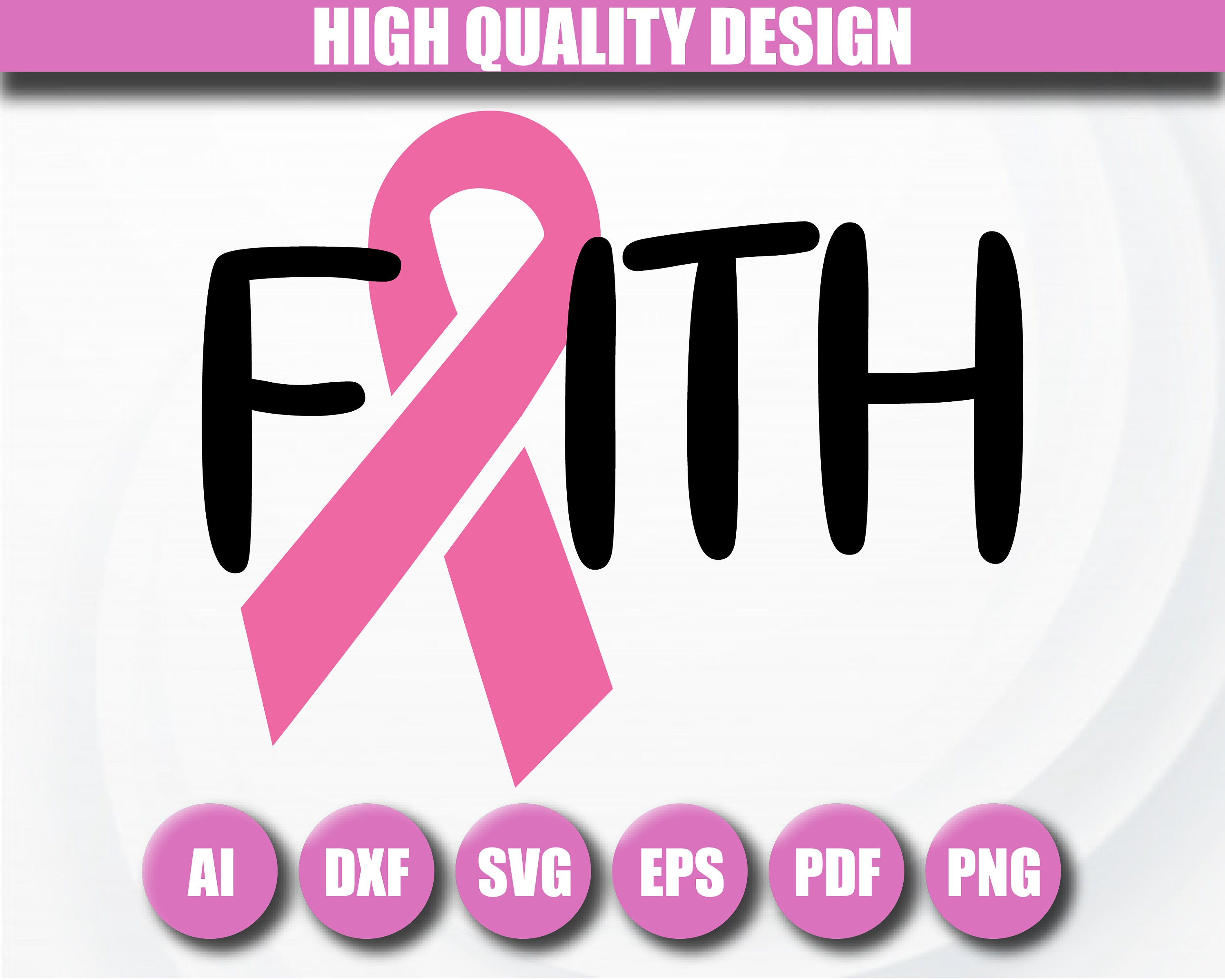 Faith SVG Breast Cancer SVG Pink Ribbon Svg Breast | Etsy