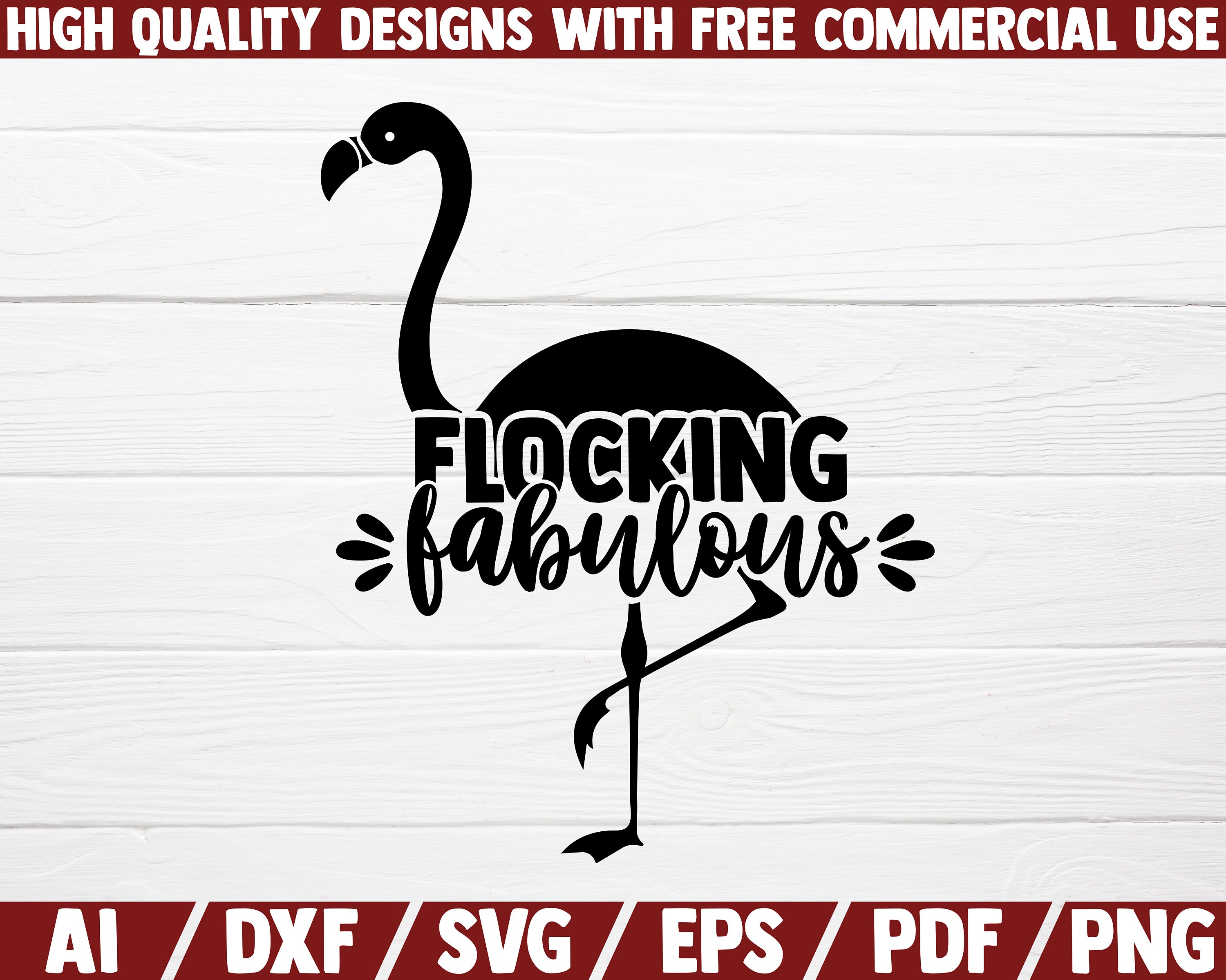 Flocking Fabulous SVG DXF File Cut File Summer Svg | Etsy