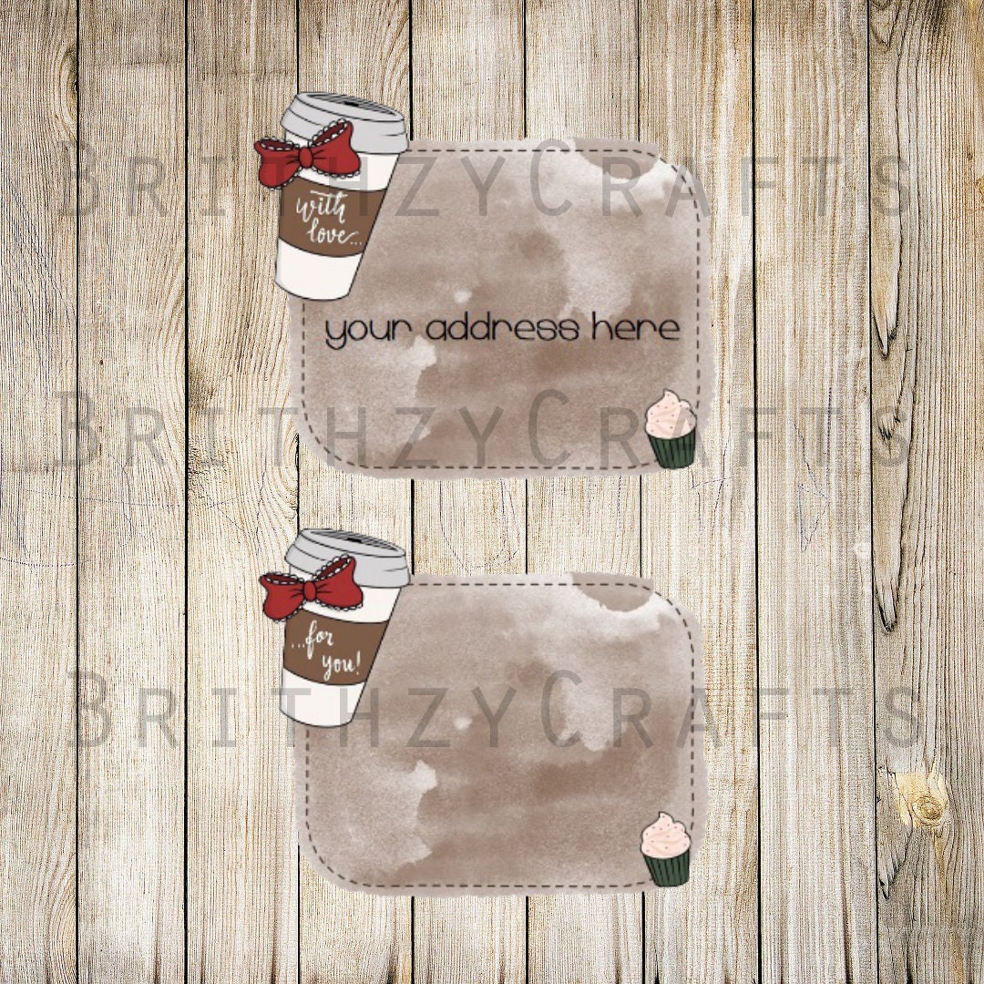 Coffee Cup Address / Please Deliver to Labels - With Love... for You ...