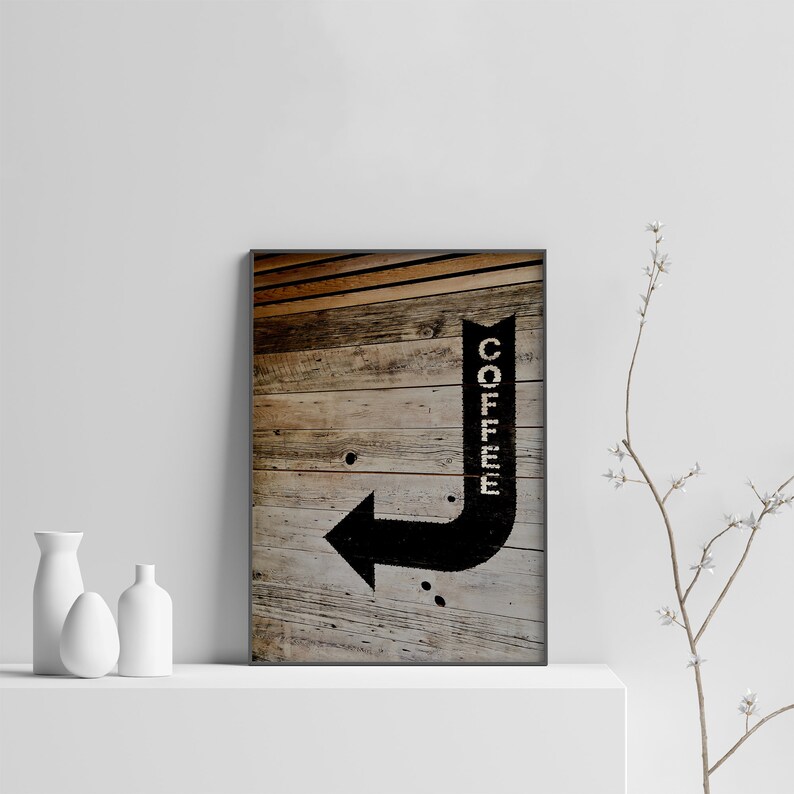Printable Coffee Sign, Rustic Left Arrow Wall Art Print, Instant ...