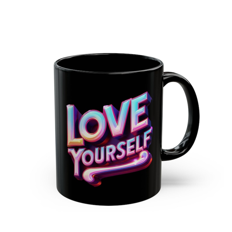 LOVE YOURSELF - Self-love Inspirational Mug | Motivational Coffee Cup ...