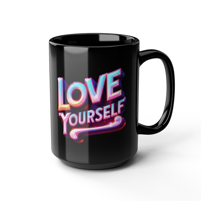LOVE YOURSELF - Self-love Inspirational Mug | Motivational Coffee Cup ...