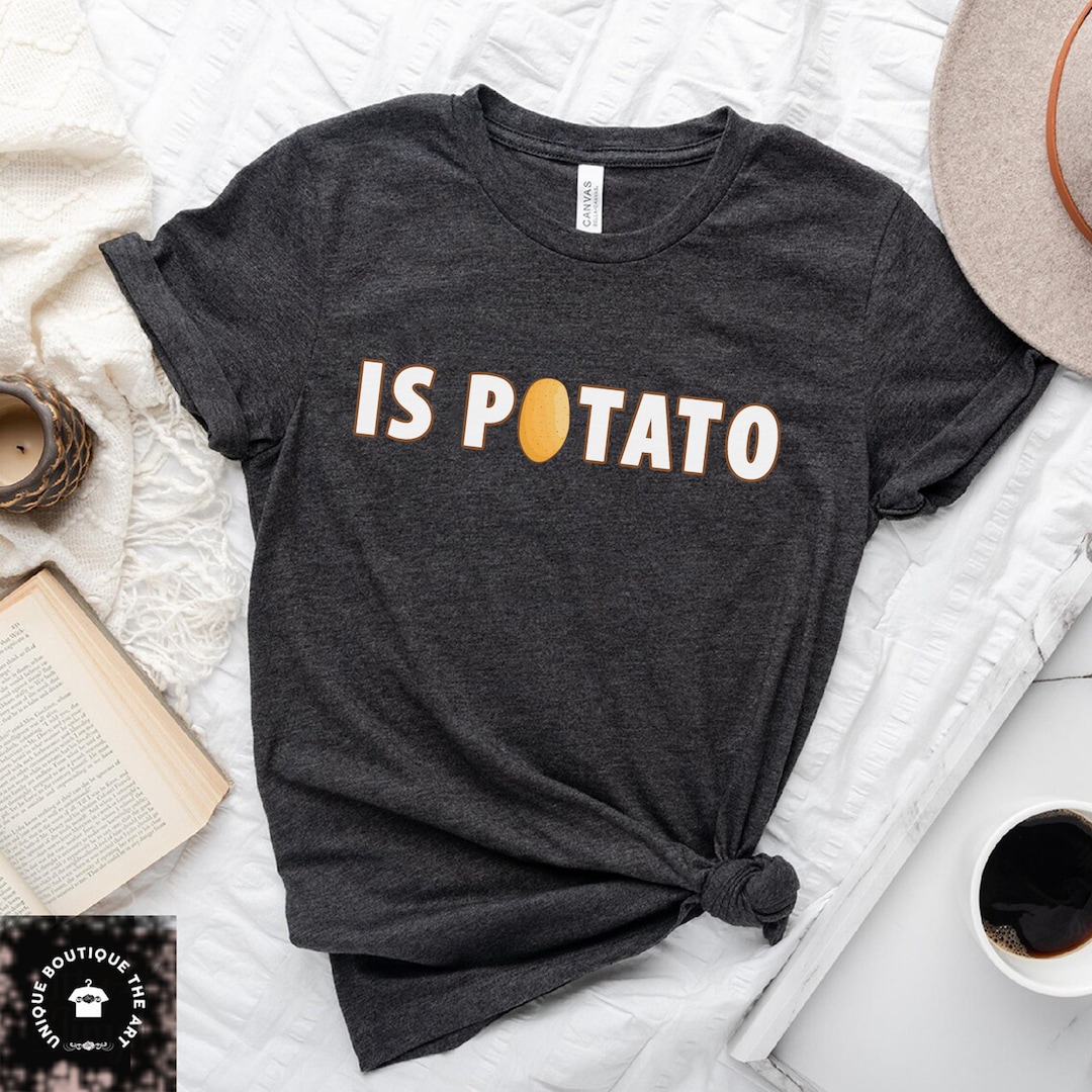 Is Potato T Shirt Colbert - Etsy