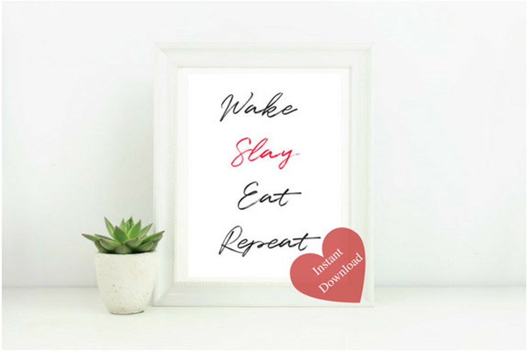 Girl Boss Slay Routine Printable Art, Home Decor, Slay Art, Instant ...