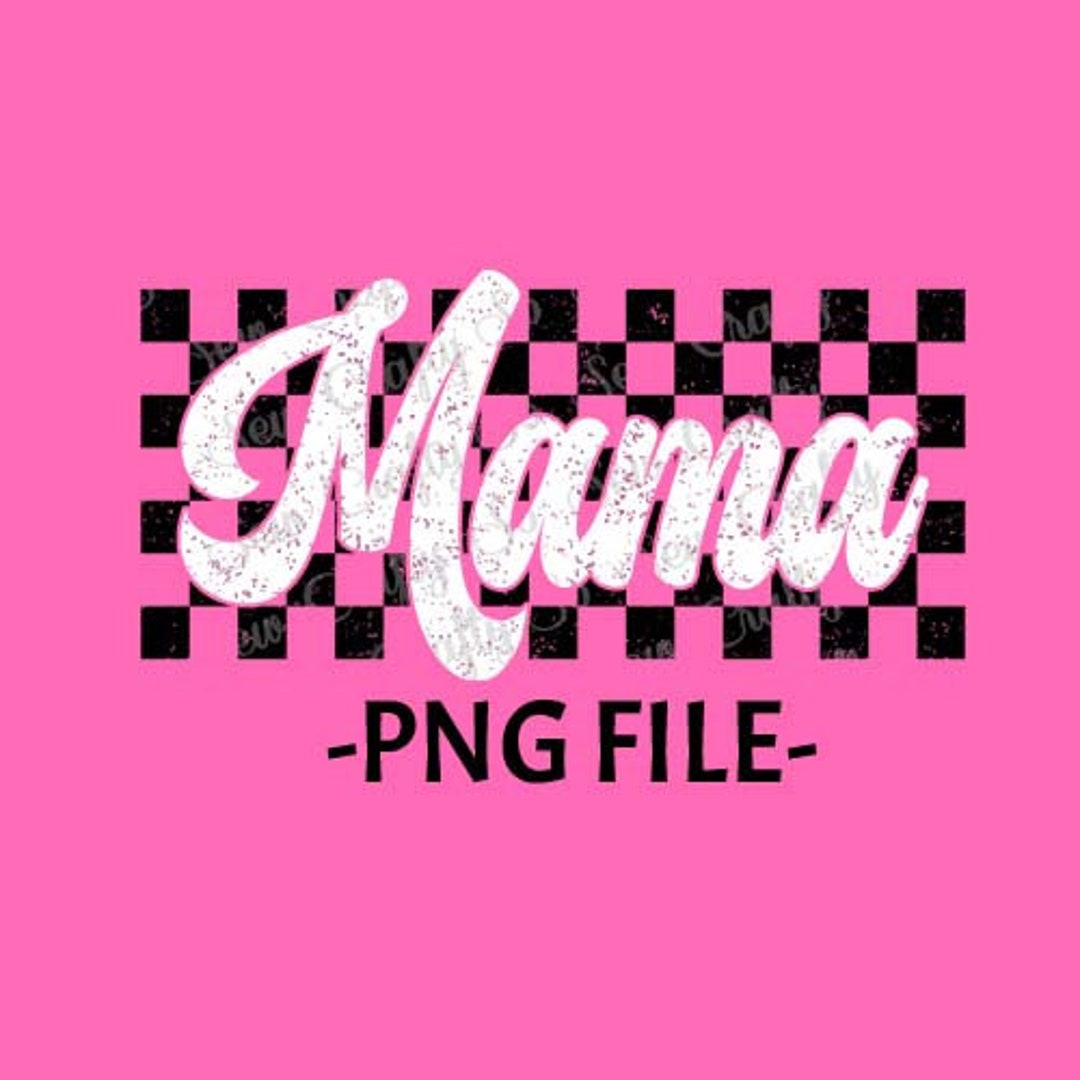 Mama Retro Checkered PNG, Retro Checkered Mama Design, Distressed and ...
