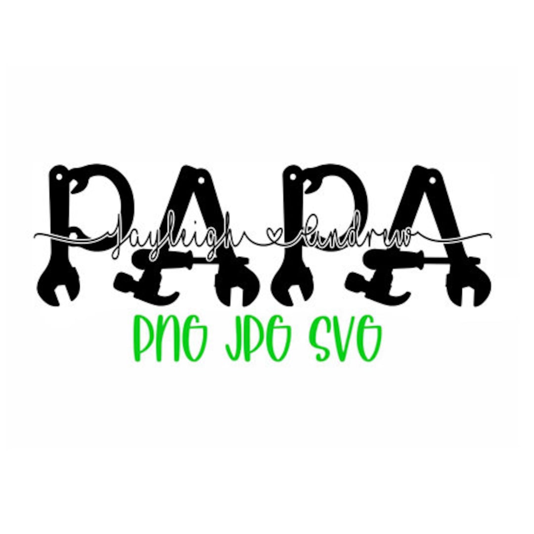 Custom Papa PNG JPG SVG, Papa With Names, Father's Day Design, Papa ...