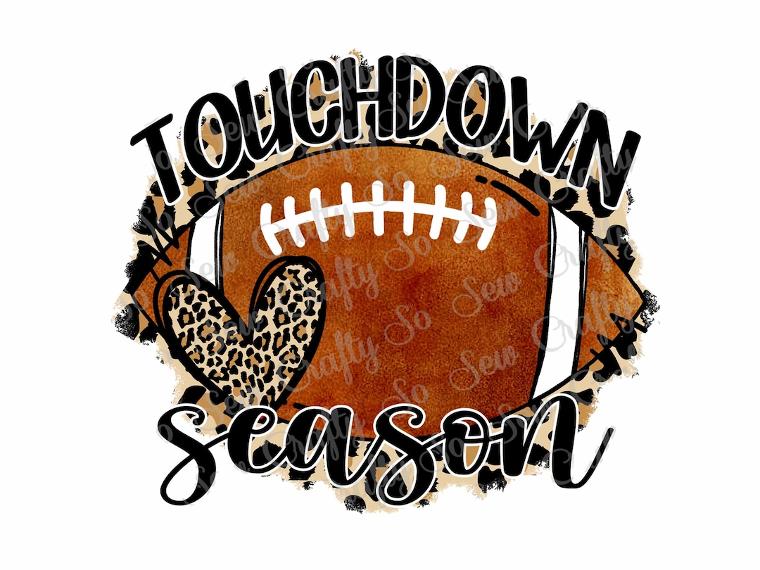 Touchdown Season PNG, Football Design, Touchdown Season Cheetah Leopard ...