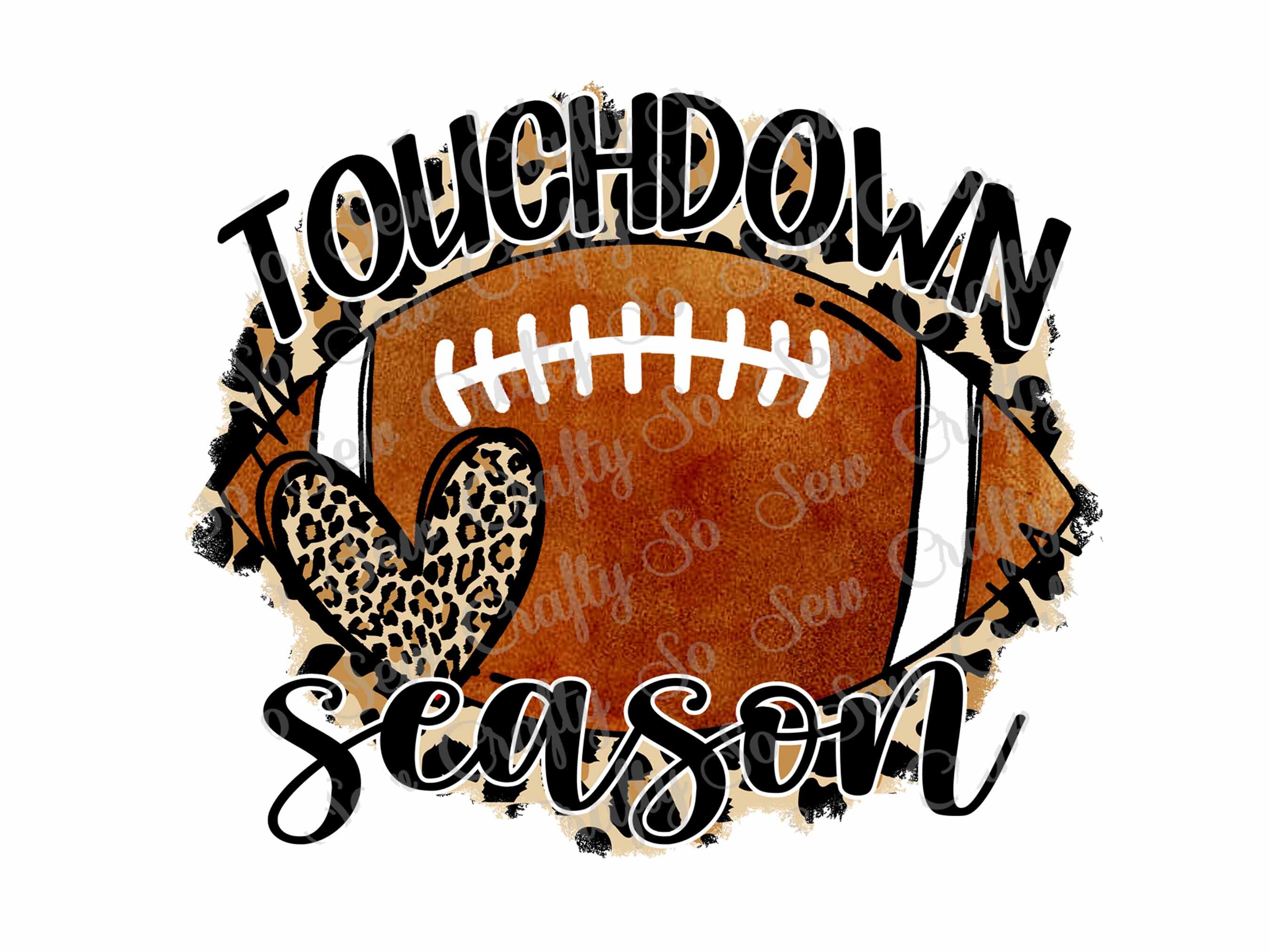 Touchdown Season PNG Football Design Touchdown Season - Etsy