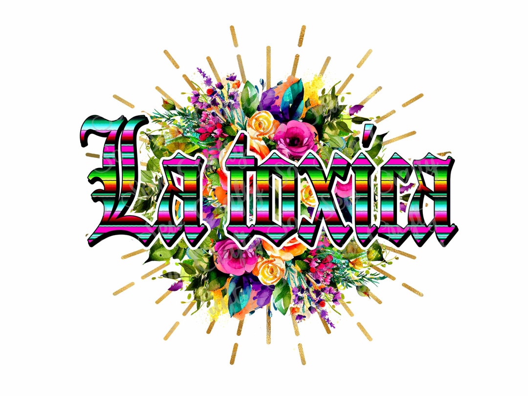 La Toxica Floral Serape PNG, La Toxica Design - Etsy