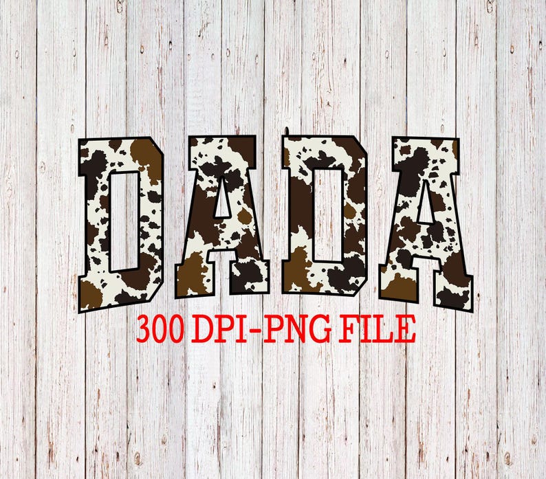 Mama and Dada Brown Cow Print PNG, Cowhide Print Mama Dada Design ...
