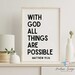 With God All Things Are Possible 8x10 Scripture Print - Etsy
