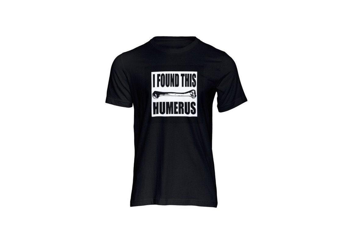 I found this HUMERUS Femur Humor Femur Bones Broken bone | Etsy