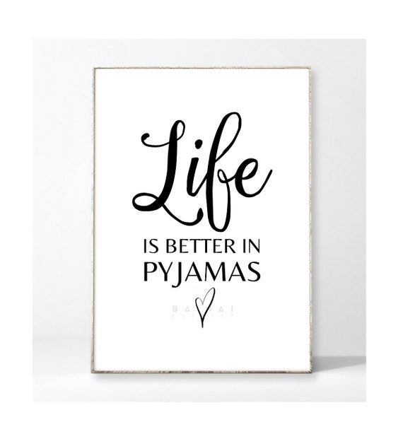 PYJAMAS Kunstdruck Poster Bild Typografie Spruch | Etsy