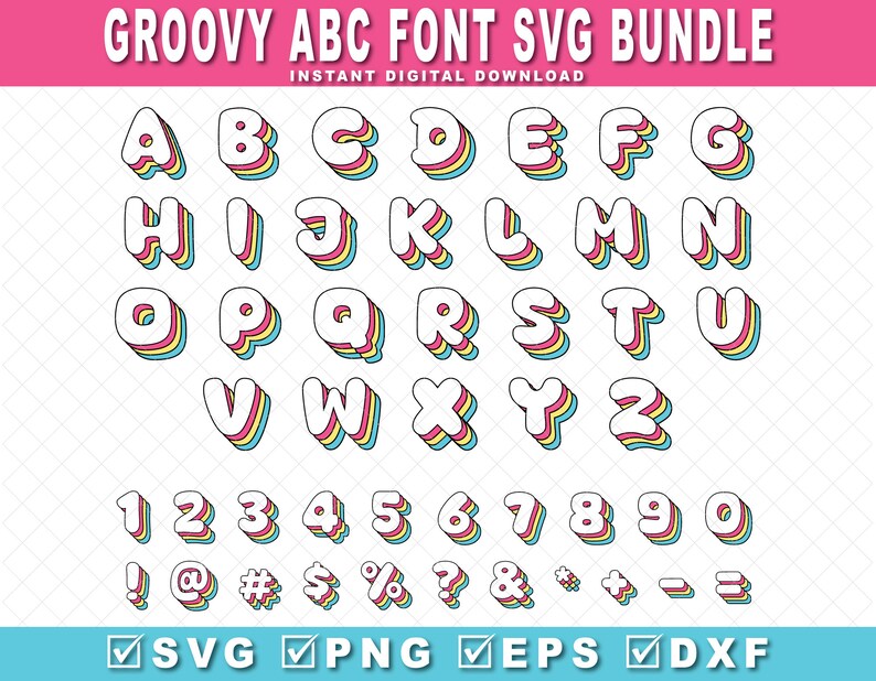 Groovy SVG Alphabet Bundle, Groovy PNG Alphabet, Cute, Cereal, 70's Ads ...