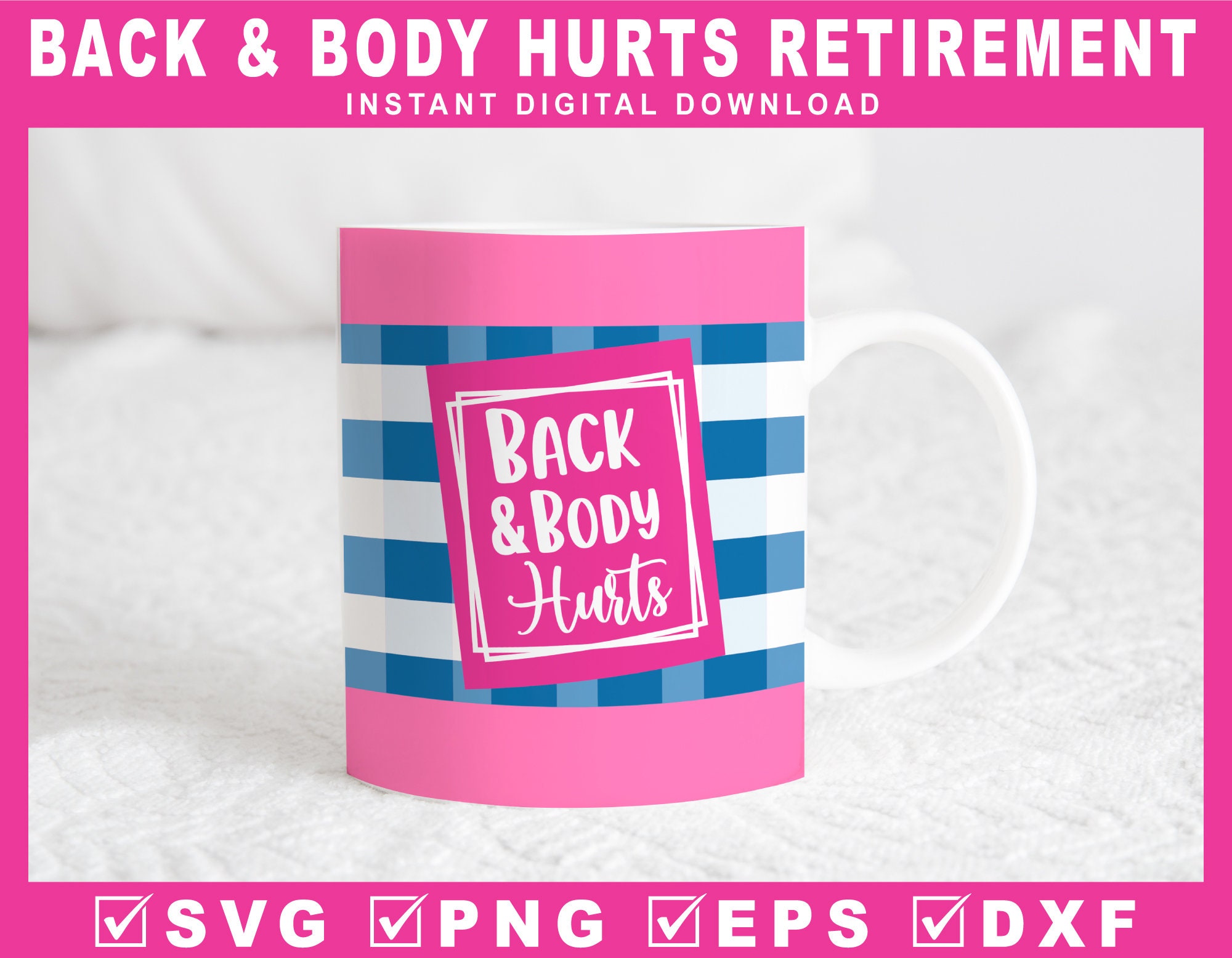 Back & Body Hurts SVG EPS PNG Dxf Format Instant Download Perfect for T ...