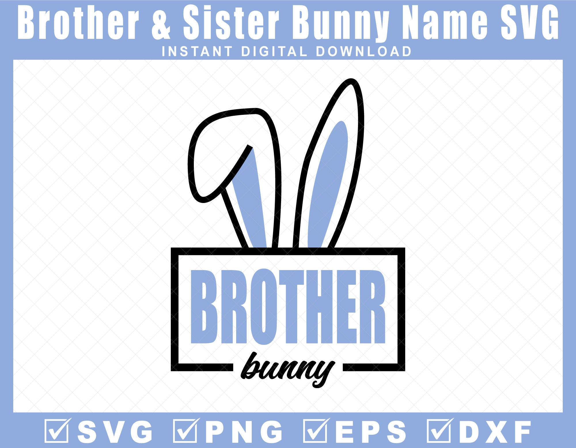 Brother Sister Bunny Name SVG, Easter SVG Bundle, Bunny SVG, Easter Svg ...