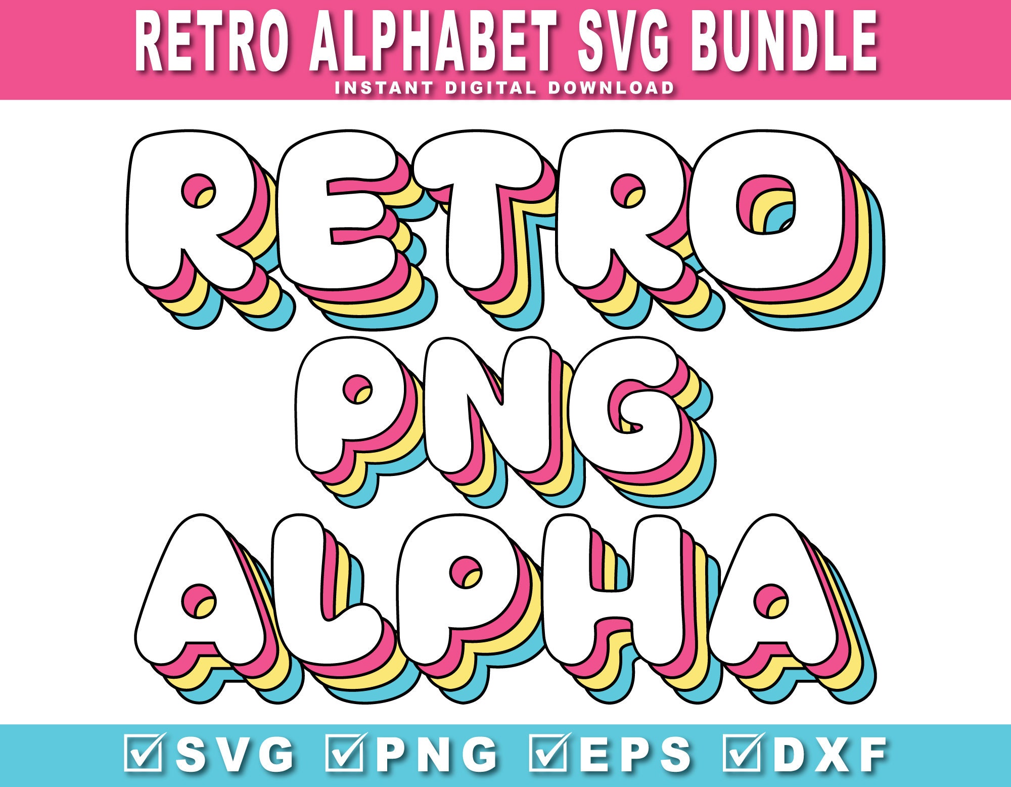 Groovy SVG Alphabet Bundle, Groovy PNG Alphabet, Cute, Cereal, 70's Ads ...