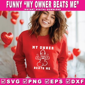 My Owner Beats Me SVG Digital Cut File for Cricut & Silhouette ...