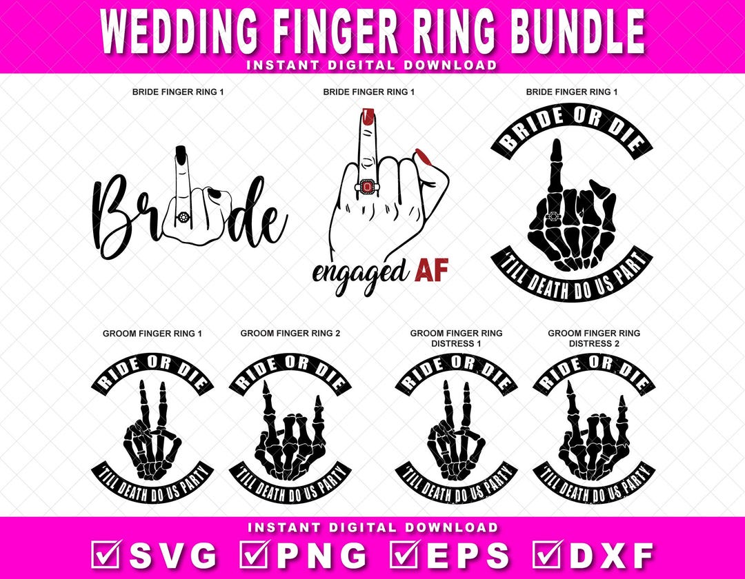 Bride Groom Wedding Finger SVG Bundle, Bride or Die Bachelorette Party ...