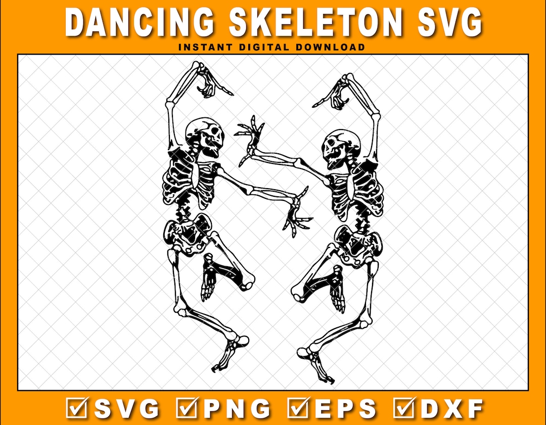Dancing Skeleton SVG PNG EPS Dxf, Halloween Dancing Skellies Shirt ...