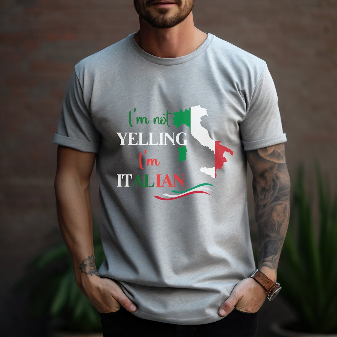 I'm Not Yelling I'm Italian, Funny Italian Shirt, Italy Shirt, Italian ...