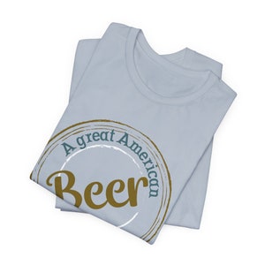 Funny Shirt, Beer Shirt, Tradition Shirt, Cool Graphic Tee, Beer Lover ...
