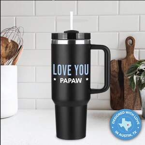 Papaw Tumbler 40oz, Best Pawpaw Gifts From Grandchildren, Best Papaw ...