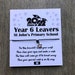 CLASS OF 2023 Year 6 Leaver End of Term Students Friends Gifts Nursery ...