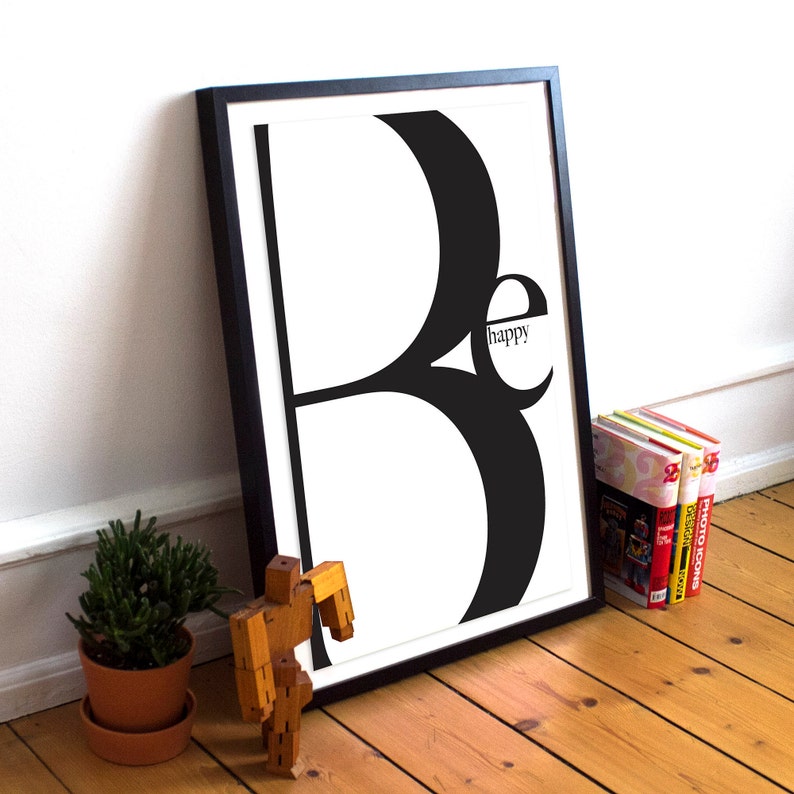 Be Happy Print, Printable Poster, Typography Print, Printable Quote ...
