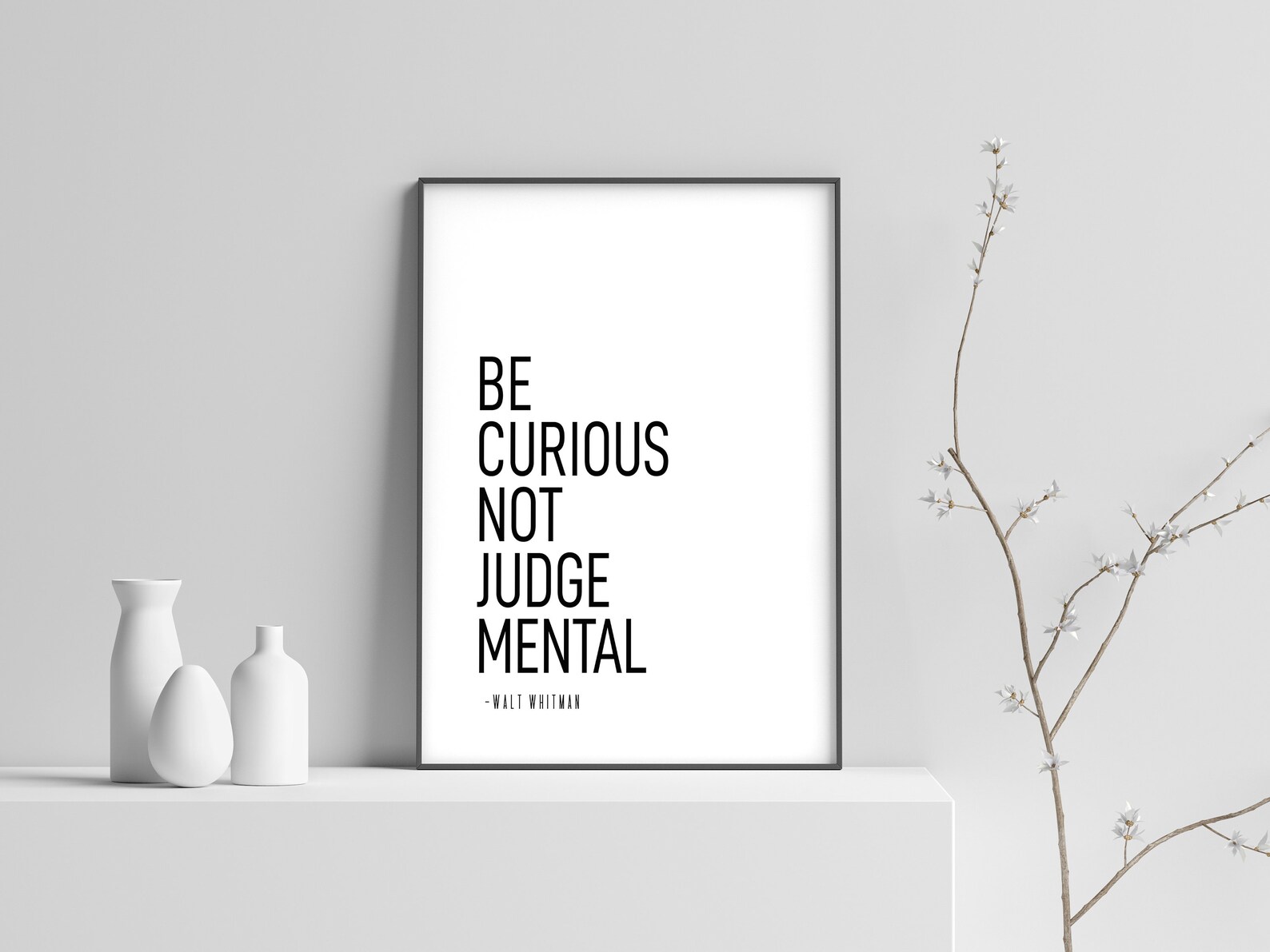 Be Curious Not Judgemental Printable Wall Art Inspirational - Etsy