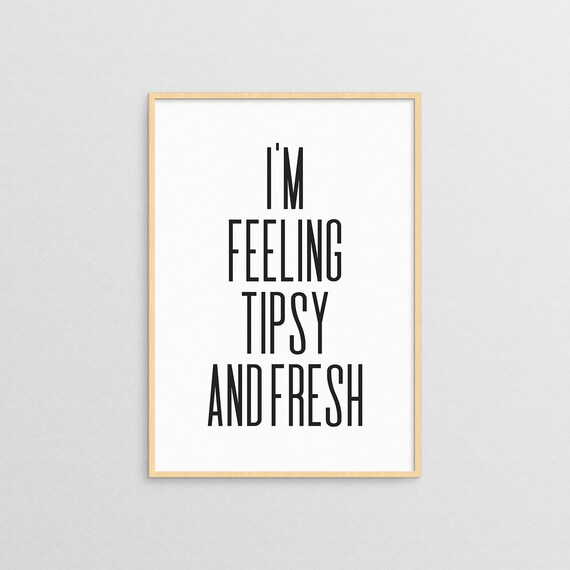 Feeling Tipsy Quotes For Myself Instagram Funny Its My Birthday