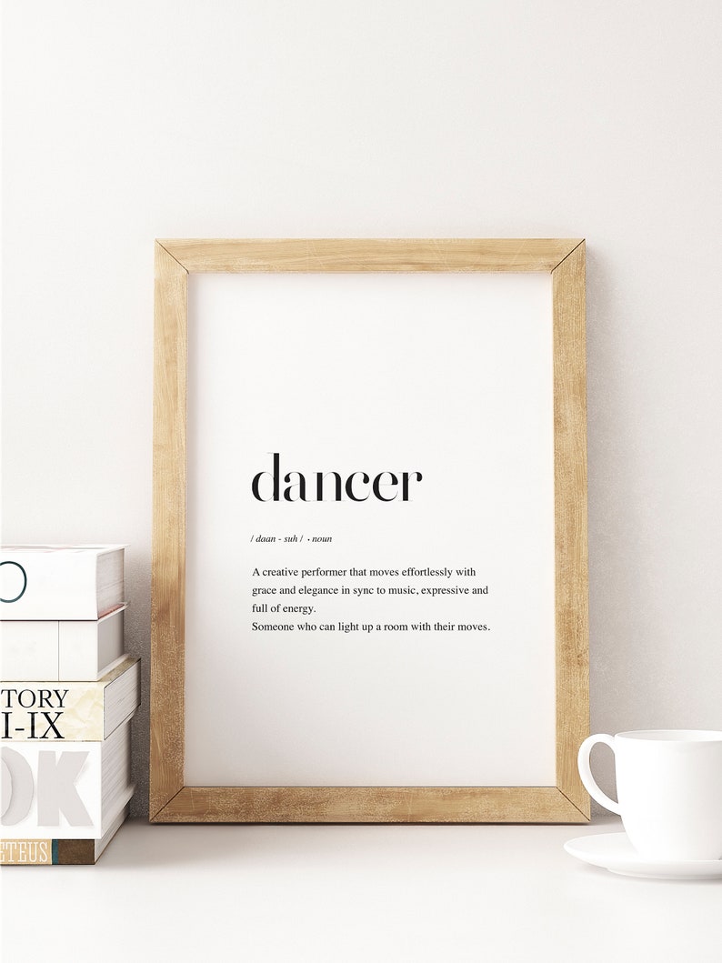 Dancer Definition Printable Wall Art, Dance School Art, Dancing Print ...