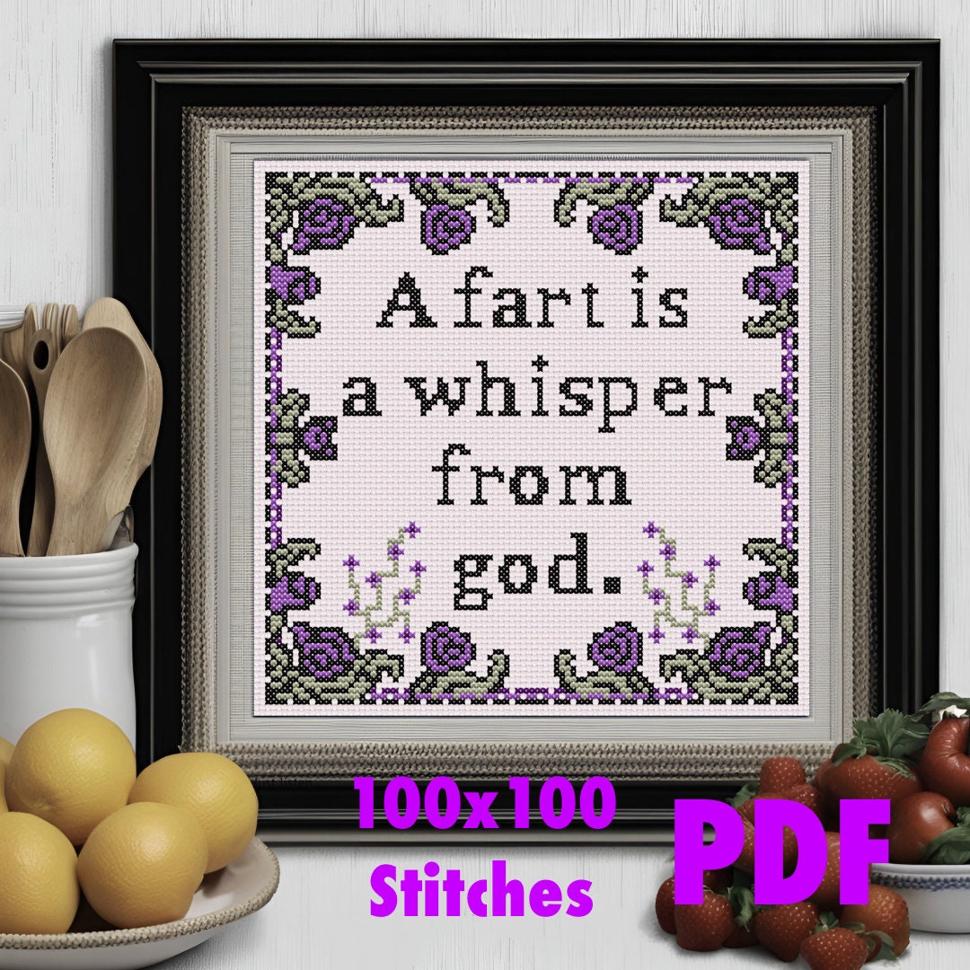 A Fart is a Whisper From God Funny Digital Cross Stitch Pattern ...