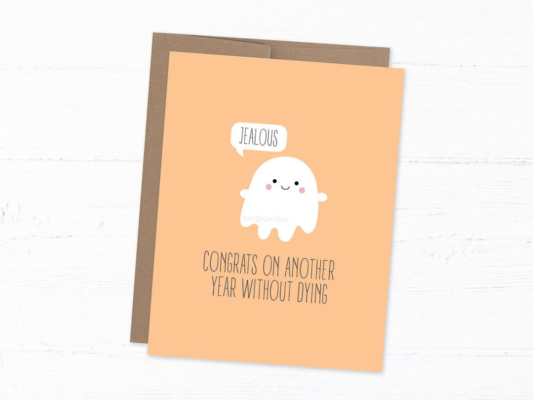 Funny Ghost Birthday Card: Congrats on Not Dying - Etsy