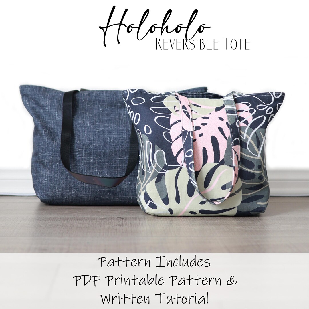Holoholo Reversible Tote PDF PATTERN & TUTORIAL - Etsy