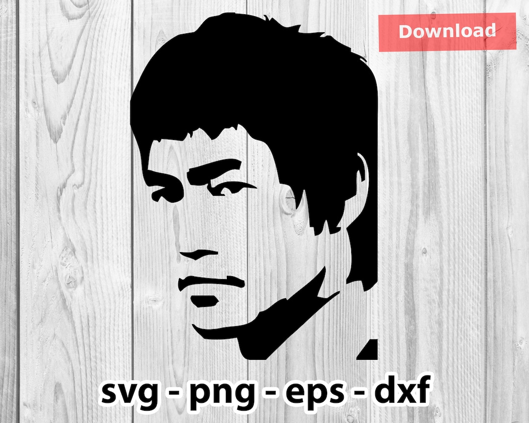 Bruce Lee Svg Png Dxf Eps Instant Download for Print Cut Cricut Cameo ...
