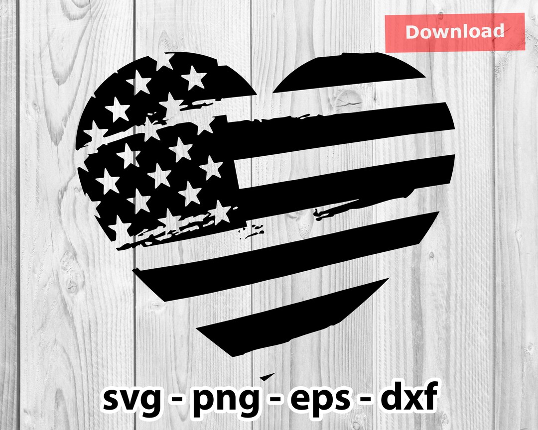 Distressed Grunge USA Heart Flag Svg Png Dxf Eps Instant Download for ...