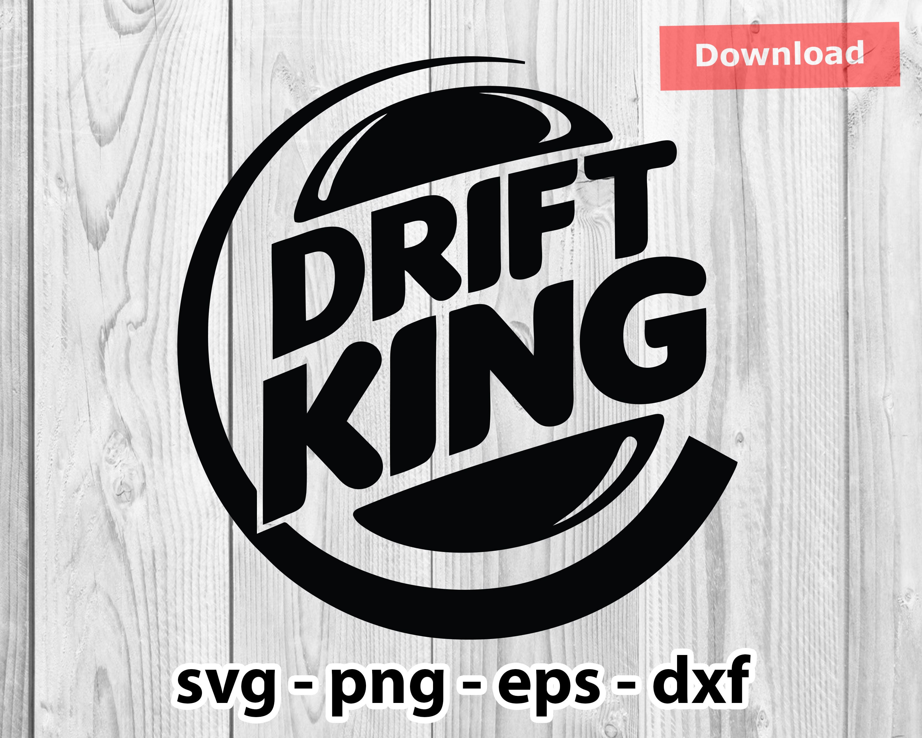 Drift King JDM Svg Png Dxf Eps Instant Download for Print Cut - Etsy