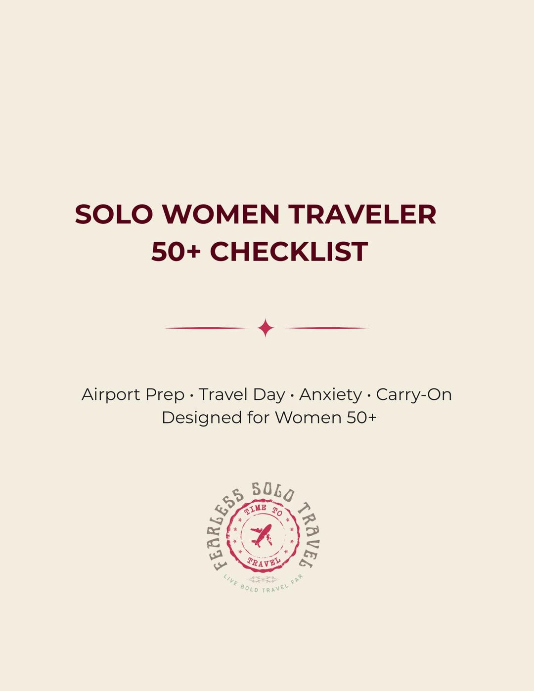 Solo Female Travel Checklist for Women 50+ | Safe & Confident Travel ...