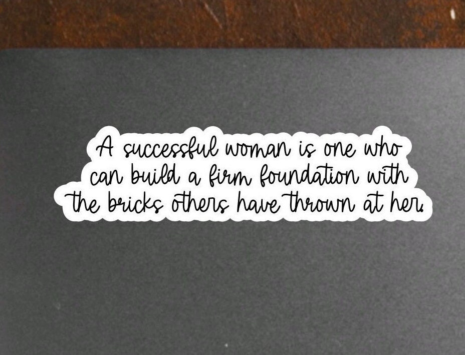 Inspirational Quotes for Women, Female Strength, Perseverance ...
