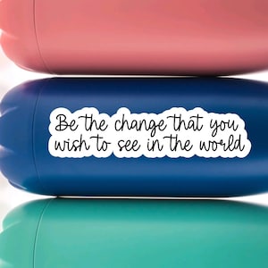 Be the Change You - Etsy