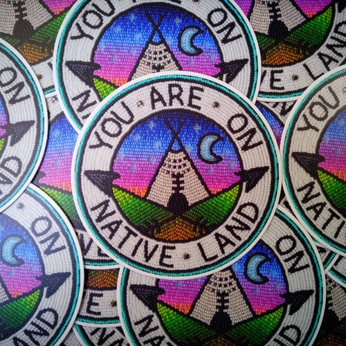 You Are on Native Land Sticker - Etsy
