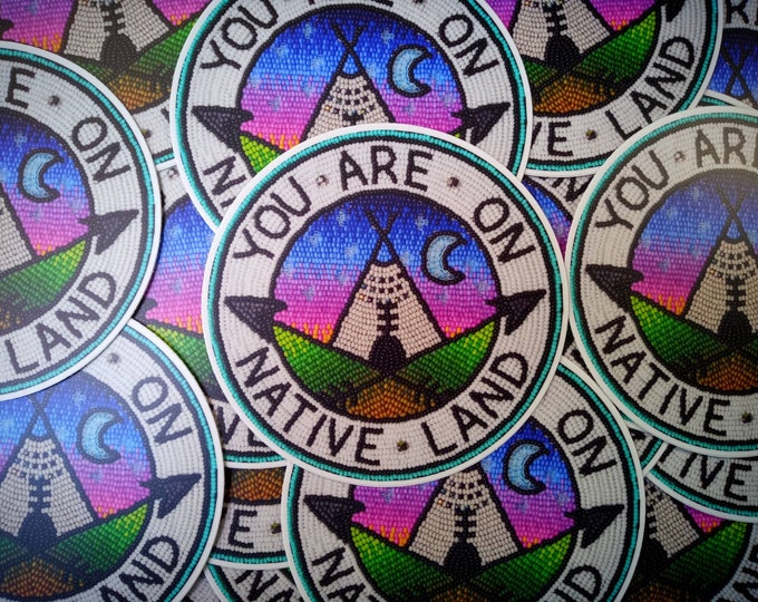 You Are on Native Land Sticker - Etsy