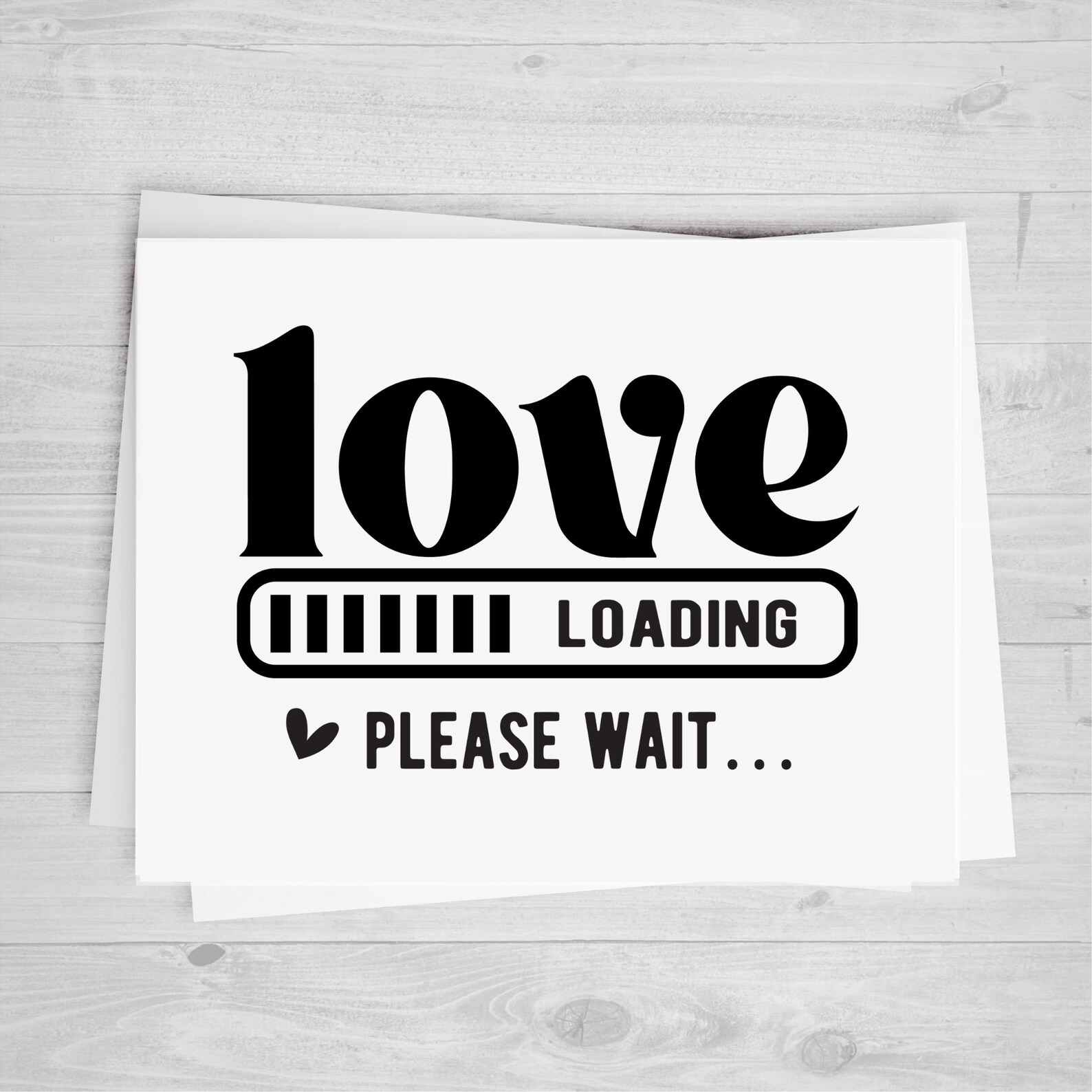 Love Loading Please Wait, DTF Transfer Sheet, Any Size, Heat Transfer ...