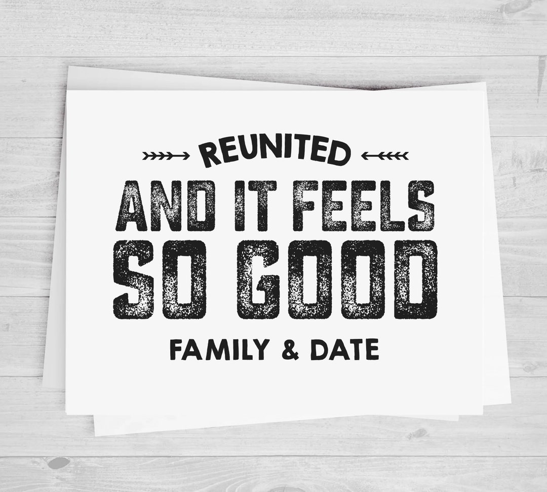 Family Reunion DTF Heat Transfer, Reunited and It Feels so Good, Family ...