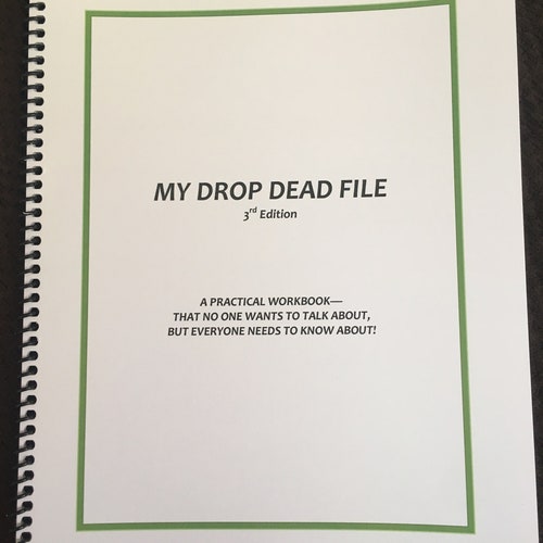 My Drop Dead File workbook Preparing Final Wishes so | Etsy