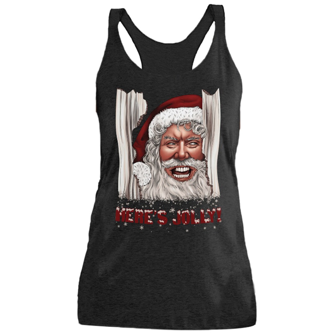 Here's Jolly Tank Top Funny Santa Claus Tank Top Funny Christmas Tank ...