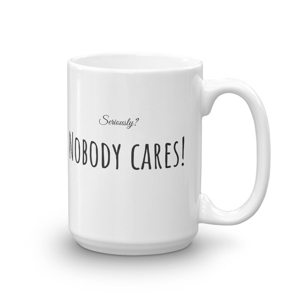 Nobody Cares SVG & PNG - Etsy