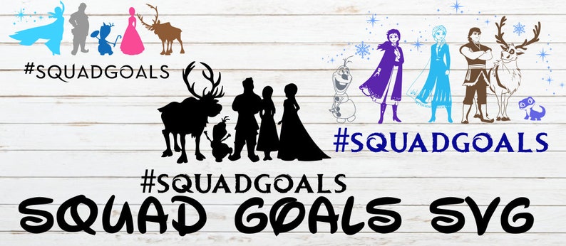 Squad Goals Frozen SVG Bundle/ Cricut/ Cut File/ Instant - Etsy
